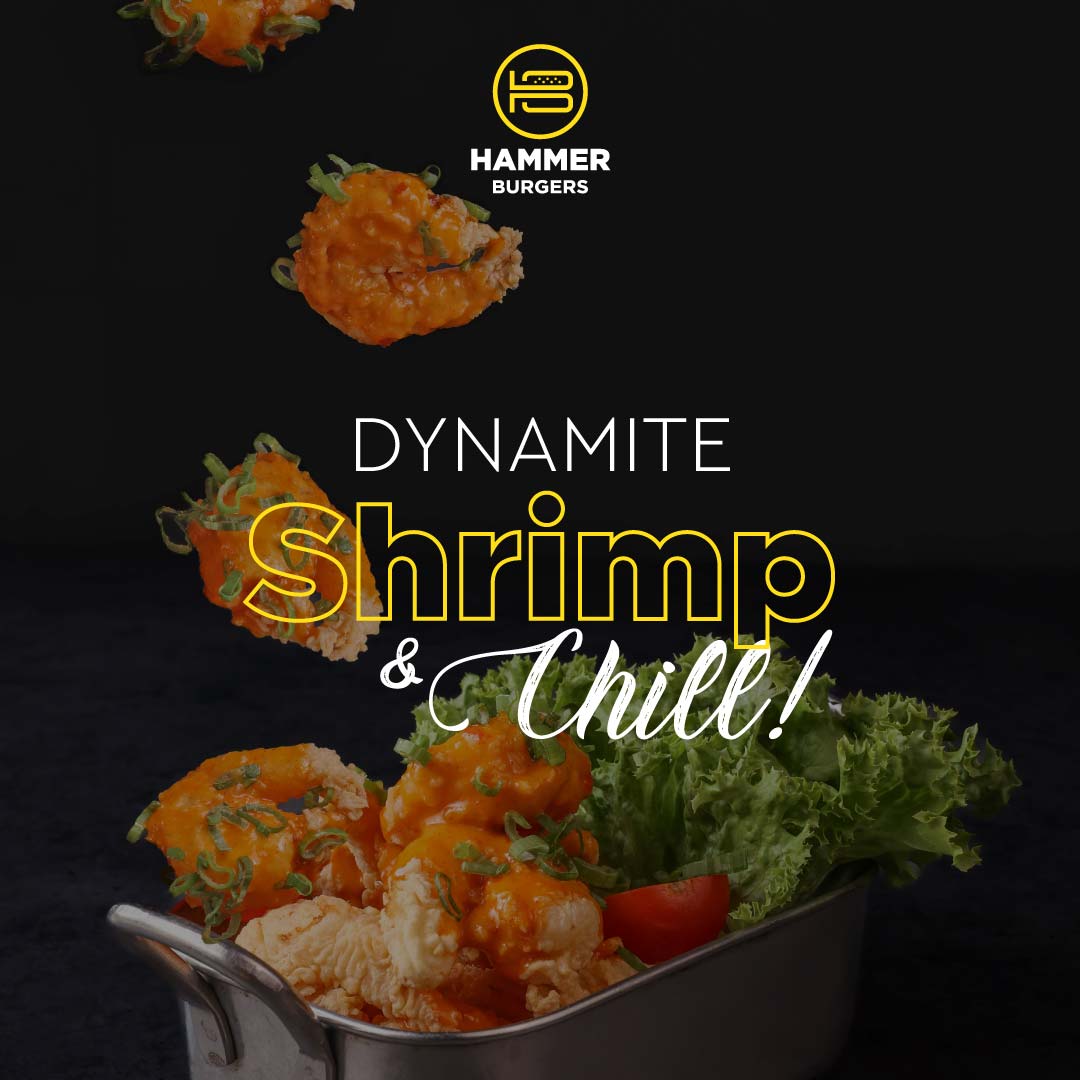 Dynamite Shrimp Dubai | Glamorous Dynamite Shrimps At Hammer Burger